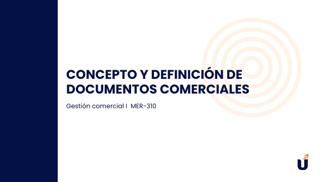 CAPSULA DE CONTENIDO DOCUMENTOS COMERCIALES