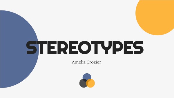 stereotypes | Genially
