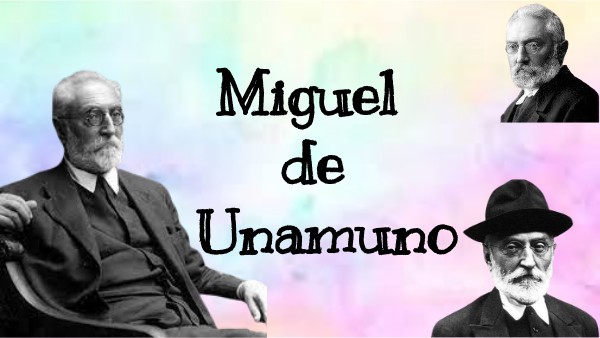 Miguel de Unamuno | Genially