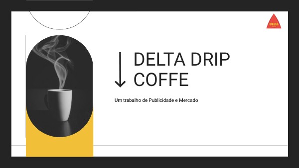 Delta drip coffe | Genially