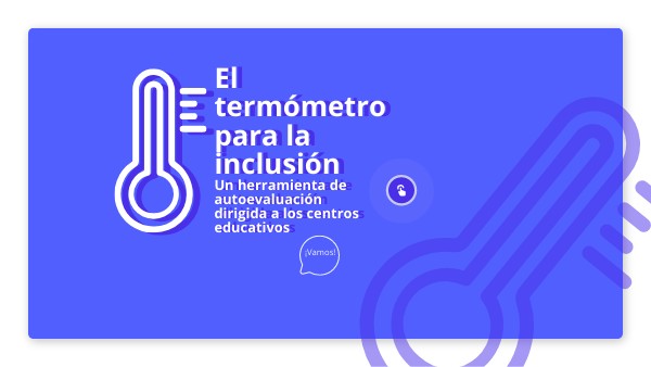 El termómetro para la inclusión | Genially