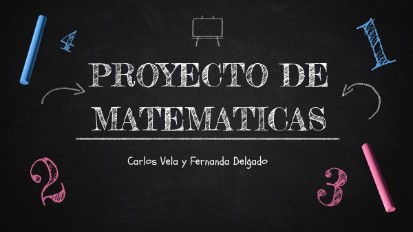 PROYECTO DE MATEMATICAS | Genially