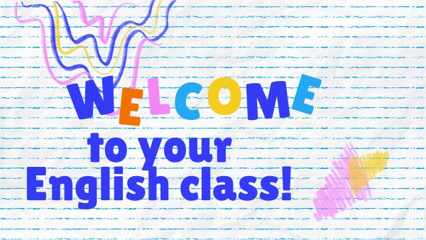 Welcome to the Class! | Genially