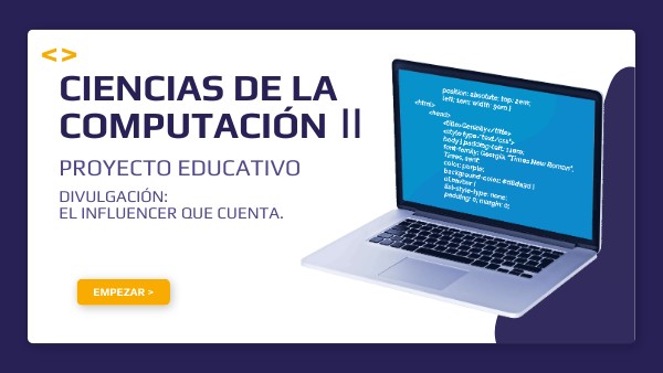 CIENCIAS DE LA COMPUTACIÓN II _ LaraSantosSanz | Genially