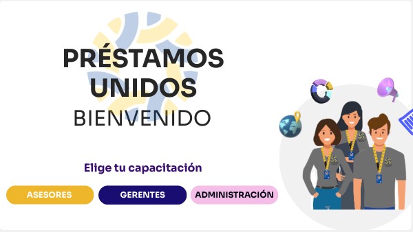 CAPACITACIÓN_PRÉSTAMOS UNIDOS