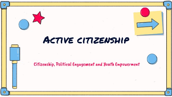 Active Citizenship | Genially