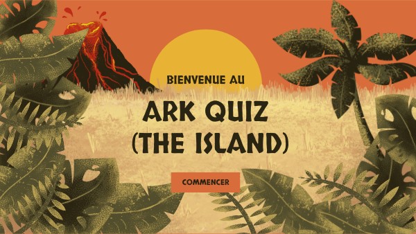 ARK QUIZ