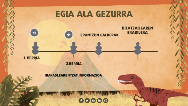 EGIA ALA GEZURRA | Genially