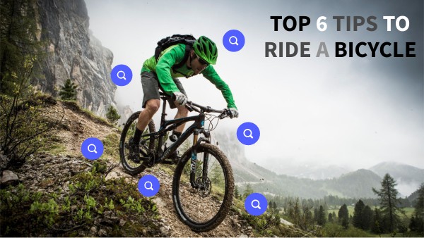 TOP 6 TIPS TO RIDE A BICYCLE
