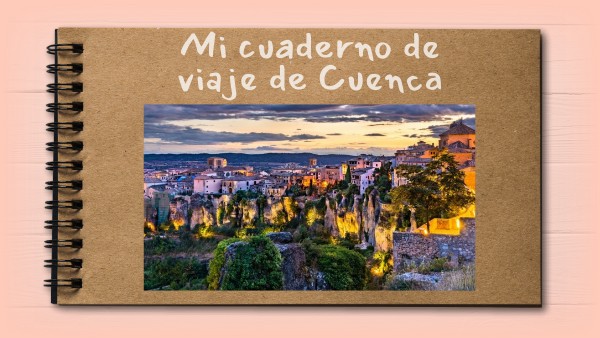 Viaje a Cuenca | Genially