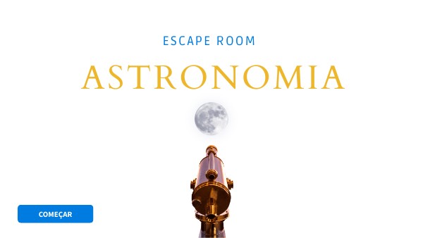 Escape Room - Astronomia | Genially