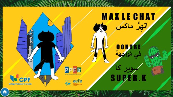 Max le Chat contre Super K | Genially