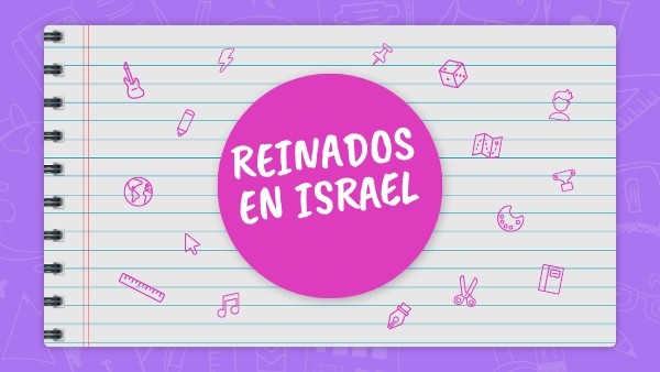 REYES DE ISRAEL | Genially