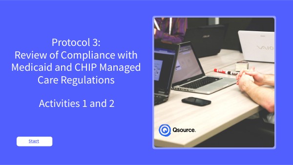 Protocol 3: Review of Compliance with Medicaid and CHIP Managed Care