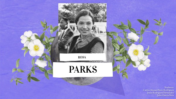 PRESENTACIÓN MUJERES (Rosa Parks) | Genially