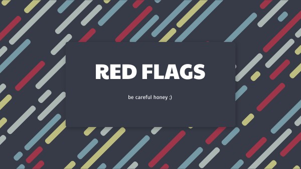 PRESENTACIÓN RED FLAGS | Genially