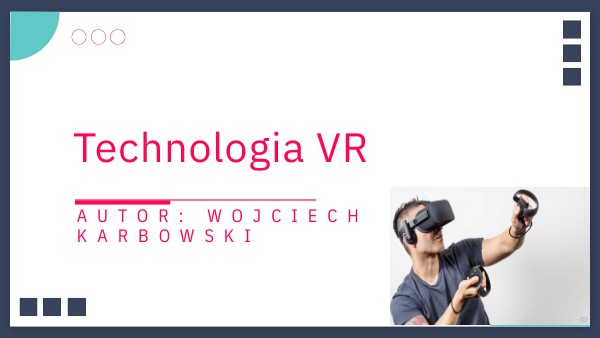 Technologia VR | Genially