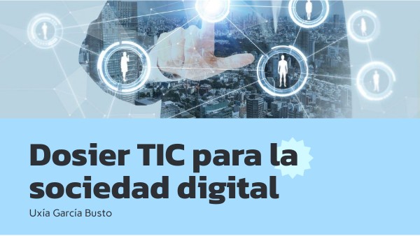 Dosier TIC para la sociedad digital
