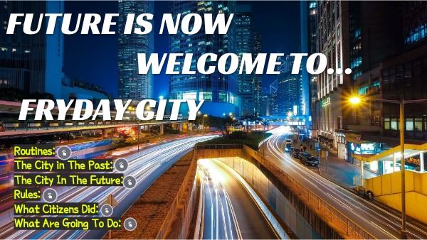 Friday City