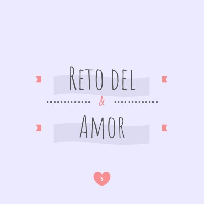 Reto del amor 4