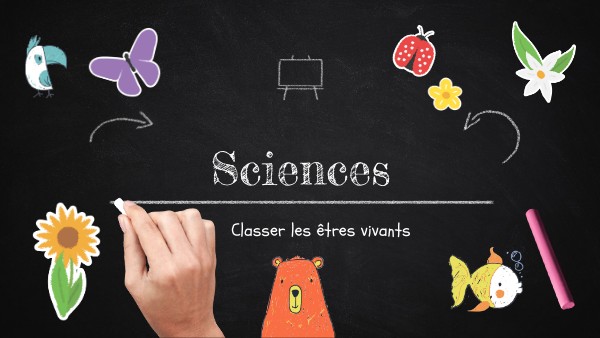 Sciences-Les êtres vivants | Genially