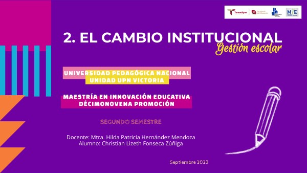 2. El cambio Institucional