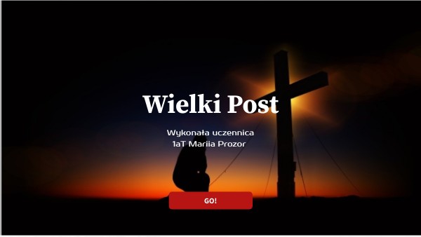 Wielki Post PRESENTATION | Genially