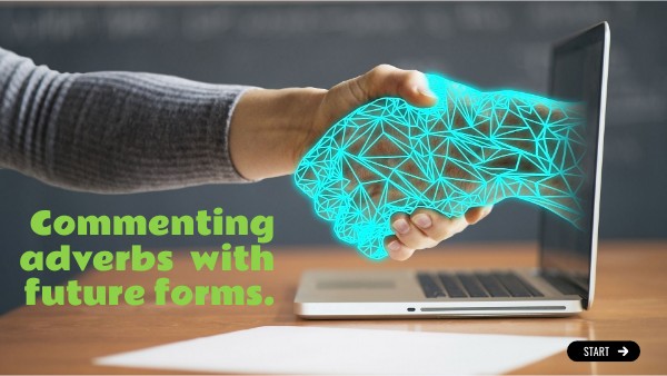 commenting adverbs with future forms | Genially