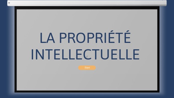 PRESENTATION Propriété intellectuelle | Genially