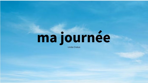 ma journee