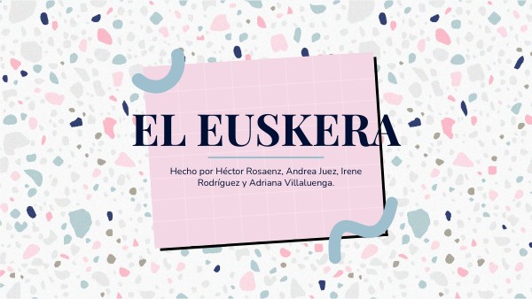 EUSKERA | Genially