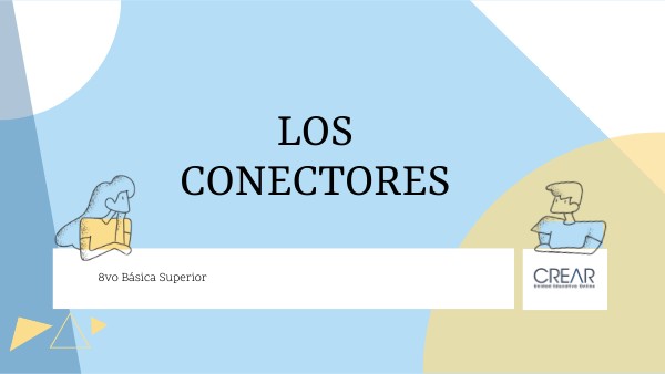 Los conectores | Genially