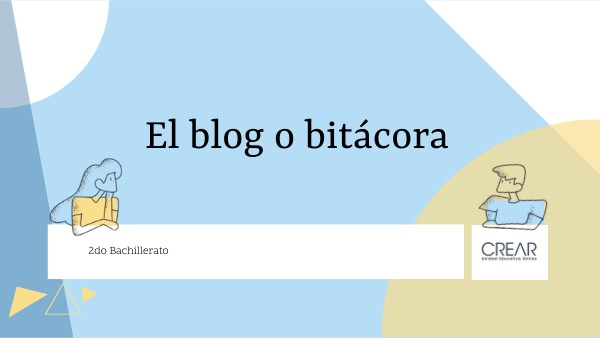 El blog o bitácora