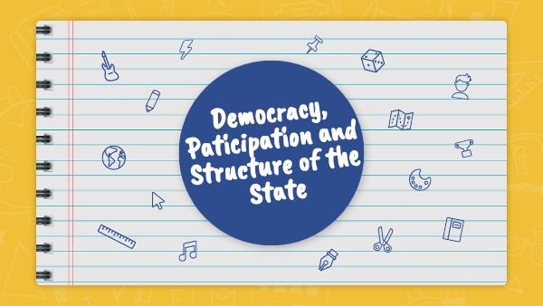 2 - democracy, participation and structure of the state 1