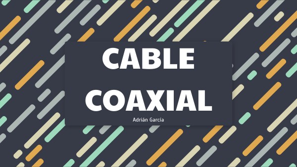 CABLE COAXIAL