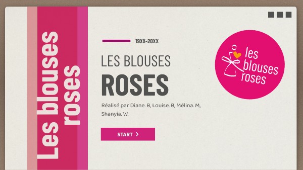 LES BLOUSES ROSES