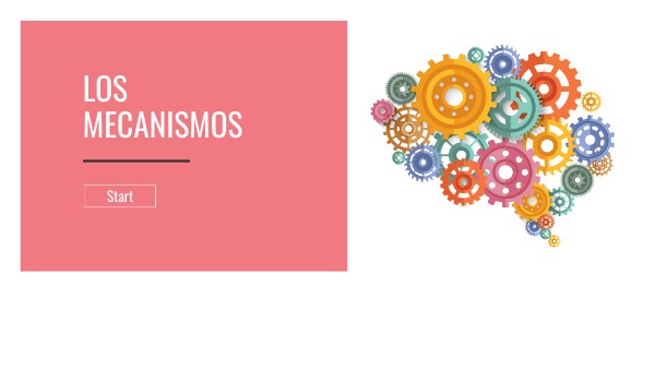 los mecanismos Maria-Daniel | Genially