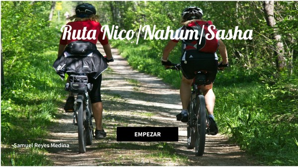 Ruta Nico/ Sasha/ Nahum