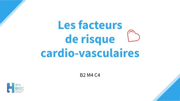 Les facteurs de risque cardio-vasculaires | Genially