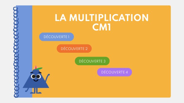 Nombres CM1 - La multiplication | Genially