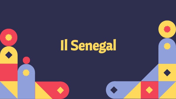 il senegal | Genially