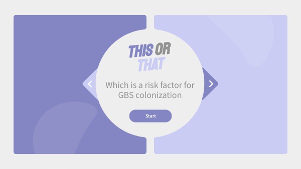 Risk Factors for GBS | Genially