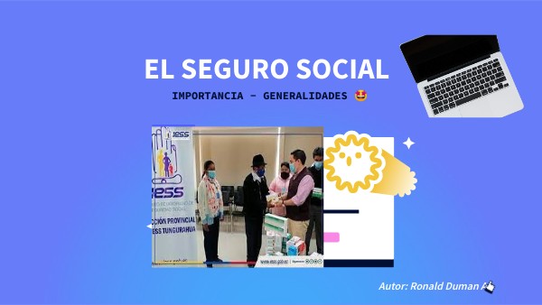 Generalidades del Seguro Social | Genially