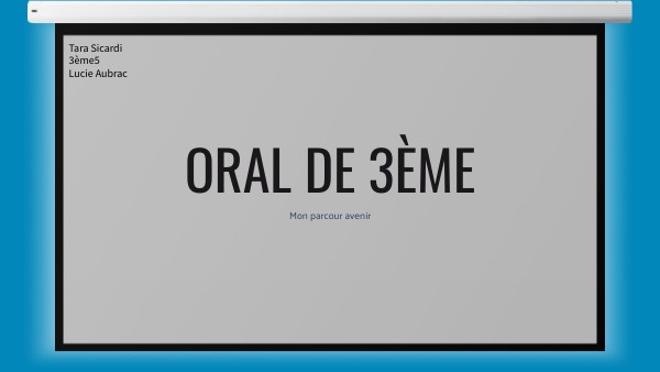 Oral 3ème | Genially