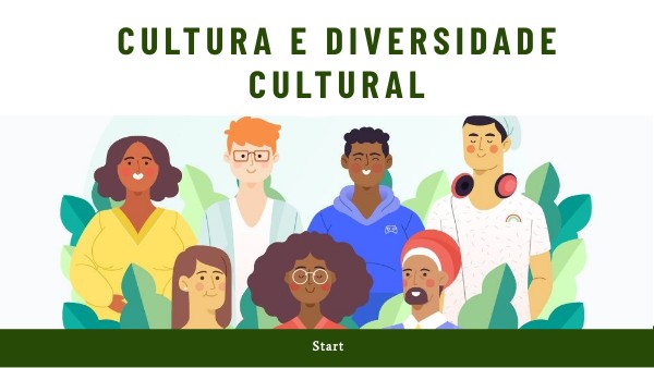Cultura e diversidade cultural | Genially