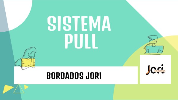 SISTEMA PULL | Genially