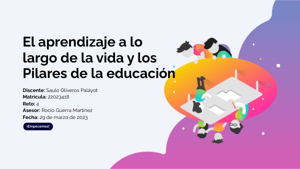Reto 4. El aprendizaje a lo largo de la vida y los Pilares