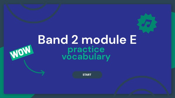 BAND 2 MODULE E