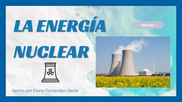 energía nuclear | Genially