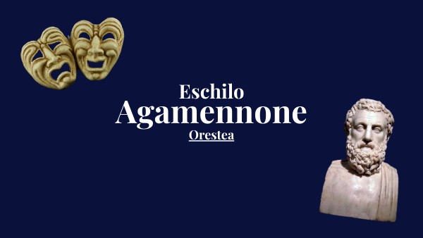 Eschilo, Orestea, Agamennone